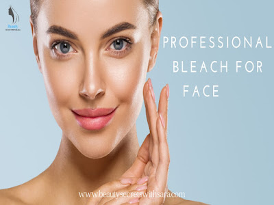 How To Use Professional Bleach For Face At Home
