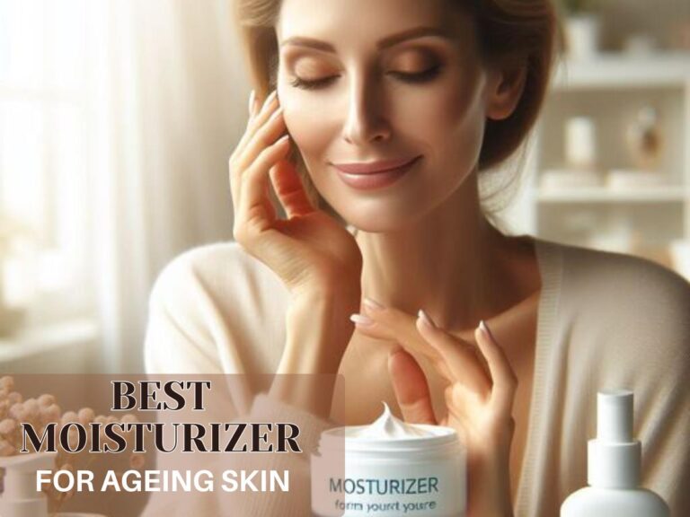 10 Best Moisturizer for Ageing Skin | Mature Skin